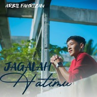 Jagalah Hatimu Song Download: Play & Listen Jagalah Hatimu Javanese MP3 Song by Faisal Asahan @Gaana