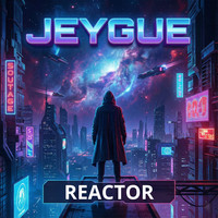 Reactor Song Download: Play & Listen Reactor all MP3 Song by Jeygue @Gaana