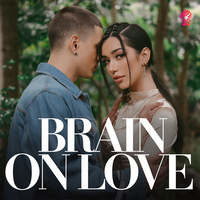 Brain on Love Song Download: Play & Listen Brain on Love all MP3 Song ...