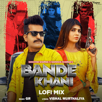 Bande Khani (Lofi Mix) Song Download: Play & Listen Bande Khani (Lofi ...
