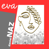 Eva Song Download: Play & Listen Eva Spanish MP3 Song by Daniel Naz @Gaana