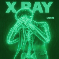 X Ray Song Download: Play & Listen X Ray all MP3 Song by LVGers @Gaana