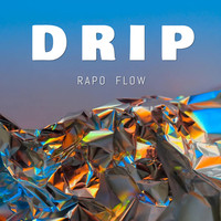 Drip Song Download: Play & Listen Drip Spanish MP3 Song by Rapo Flow @Gaana