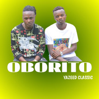 Oborito Song Download: Play & Listen Oborito Afrikaans MP3 Song by Yazeed Classic @Gaana
