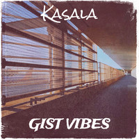 Kasala Song Download: Play & Listen Kasala all MP3 Song by Gist Vibes ...