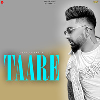 Taare Song Download: Play & Listen Taare Punjabi MP3 Song by Gazinn @Gaana