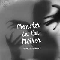 Monster in the Mirror Song Download: Play & Listen Monster in the ...