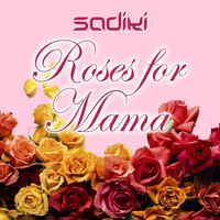 Roses for Mama Songs Download: Play & Listen Roses for Mama all MP3 ...