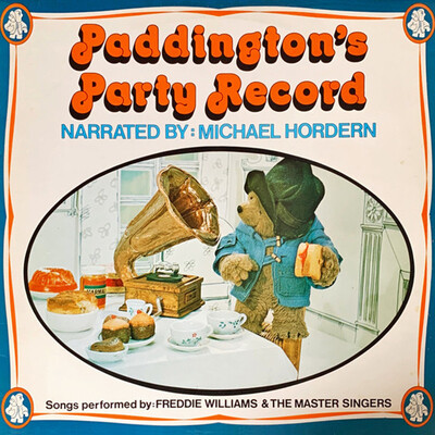Paddington Bear Theme Song|Freddie Williams|Paddington's Party Record ...