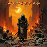 The 8th Circle (Fraud) Song Download: Play & Listen The 8th Circle ...