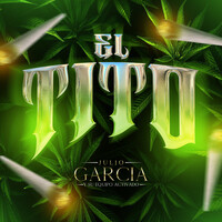 El Tito Song Download: Play & Listen El Tito Spanish MP3 Song by Julio ...