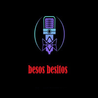Besos Besitos Song Download: Play & Listen Besos Besitos Spanish MP3 ...