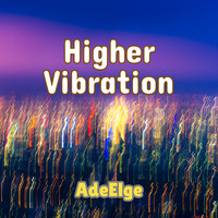 Higher Vibration Song Download: Play & Listen Higher Vibration all MP3 ...