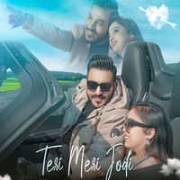 TERI MERI JODI Song Download: Play & Listen TERI MERI JODI Punjabi MP3 Song by MOHIT SACHDEVA @Gaana
