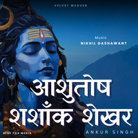 Ashutosh Shashank Shekhar Song Download: Play & Listen Ashutosh ...