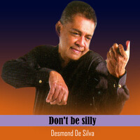 Don't be Silly Song Download: Play & Listen Don't be Silly Sinhala MP3 ...