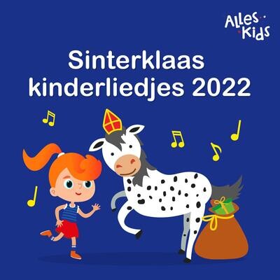 Sinterklaas Kapoentje MP3 Song Download by Alles Kids (Sinterklaas ...