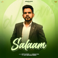 Salaam Song Download: Play & Listen Salaam Punjabi MP3 Song by Meet ...