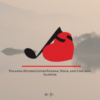Yolanda Hughes Loves Pandas, Dogs, and Chicago, Illinois Song Download ...