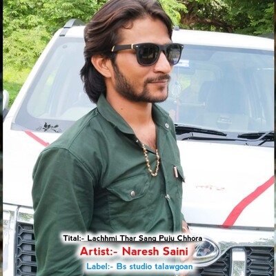 Lachhmi Thar Sang Puju Chhora Song|Naresh Saini|Lachhmi Thar Sang Puju Chhora| Listen to new ...