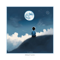 Luna Song Download: Play & Listen Luna all MP3 Song by Mihail Tarlev @Gaana