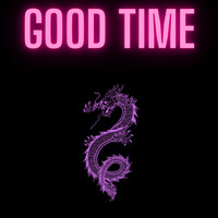 Good Time Song Download: Play & Listen Good Time German MP3 Song by ...