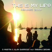 This Is My Life (feat. Rebeka Brown) [Danny Verde Remix] MP3 Song ...
