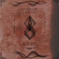 Emmy Song Download: Play & Listen Emmy all MP3 Song by Octobure Gemini @Gaana