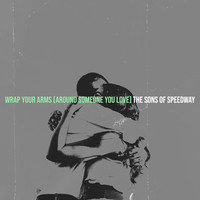 Wrap Your Arms (Around Someone You Love) Song Download: Play & Listen ...
