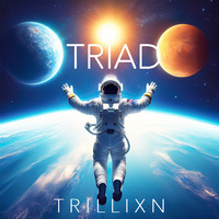 Triad Song Download: Play & Listen Triad all MP3 Song by Trillixn @Gaana