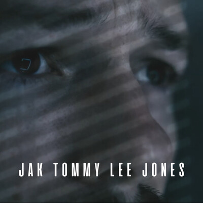 JAK TOMMY LEE JONES Song|ZIEMBUL|JAK TOMMY LEE JONES| Listen to new ...
