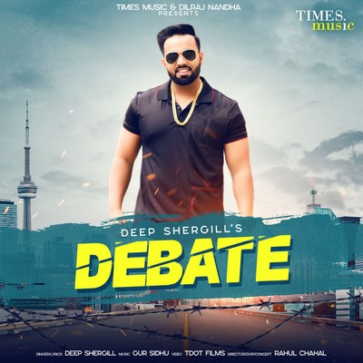 Debate (ਡਿਬੇਟ) Song|Deep Shergill|Debate| Listen to new songs and mp3 ...