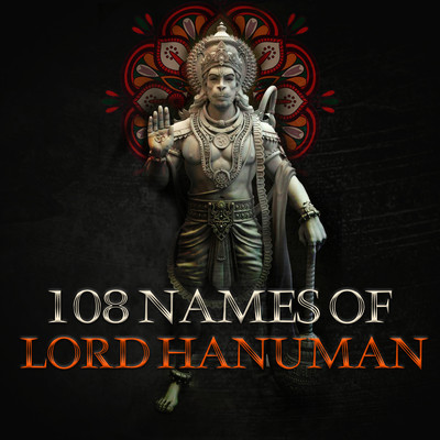 108 Names of Lord Hanuman Song|Ritu|108 Names of Lord Hanuman| Listen ...