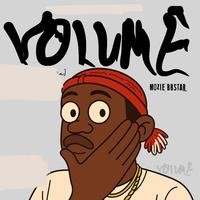 Volume Song Download: Play & Listen Volume all MP3 Song by Mozie bbstar @Gaana