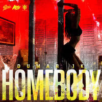Homebody Song Download: Play & Listen Homebody all MP3 Song by Dumar 1k @Gaana