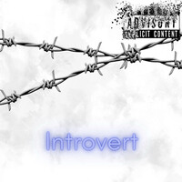 Introvert Songs Download: Play & Listen Introvert all MP3 Song by Laray ...