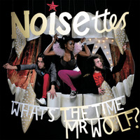 What's The Time, Mr. Wolf? Songs Download: Play & Listen What's The ...