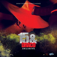 15 & Draco Song Download: Play & Listen 15 & Draco all MP3 Song by ...