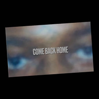 Come Back Home Song Download: Play & Listen Come Back Home all MP3 Song ...