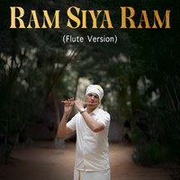 Ram Siya Ram (Flute Version) Song Download: Play & Listen Ram Siya Ram ...