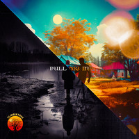 Pull Me In Song Download: Play & Listen Pull Me In all MP3 Song by ...