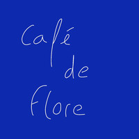 Café de Flore Song Download: Play & Listen Café de Flore French MP3 ...