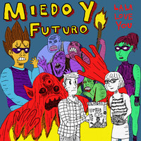 Miedo y Futuro Song Download: Play & Listen Miedo y Futuro Spanish MP3 ...