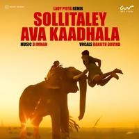 Sollitaley Ava Kaadhala (Remix) Song Download: Play & Listen Sollitaley ...