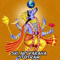 Sri Adi Varaha Stotram Song Download: Play & Listen Sri Adi Varaha ...