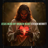 Jesus Mend My Broken Heart Song Download: Play & Listen Jesus Mend My ...