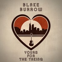 Yours for the Taking Song Download: Play & Listen Yours for the Taking all MP3 Song by Blake ...