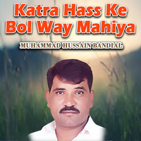 Katra Hass Ke Bol Way Mahiya Song Download: Play & Listen Katra Hass Ke Bol Way Mahiya Punjabi ...