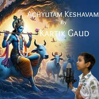 Achyutam Keshavam Song Download: Play & Listen Achyutam Keshavam Haryanvi MP3 Song by Kartik ...