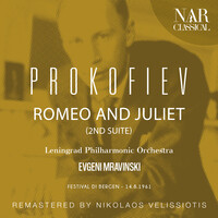 Romeo and Juliet (2nd suite), Op. 64ter, ISP 55: I. The Montagues and ...